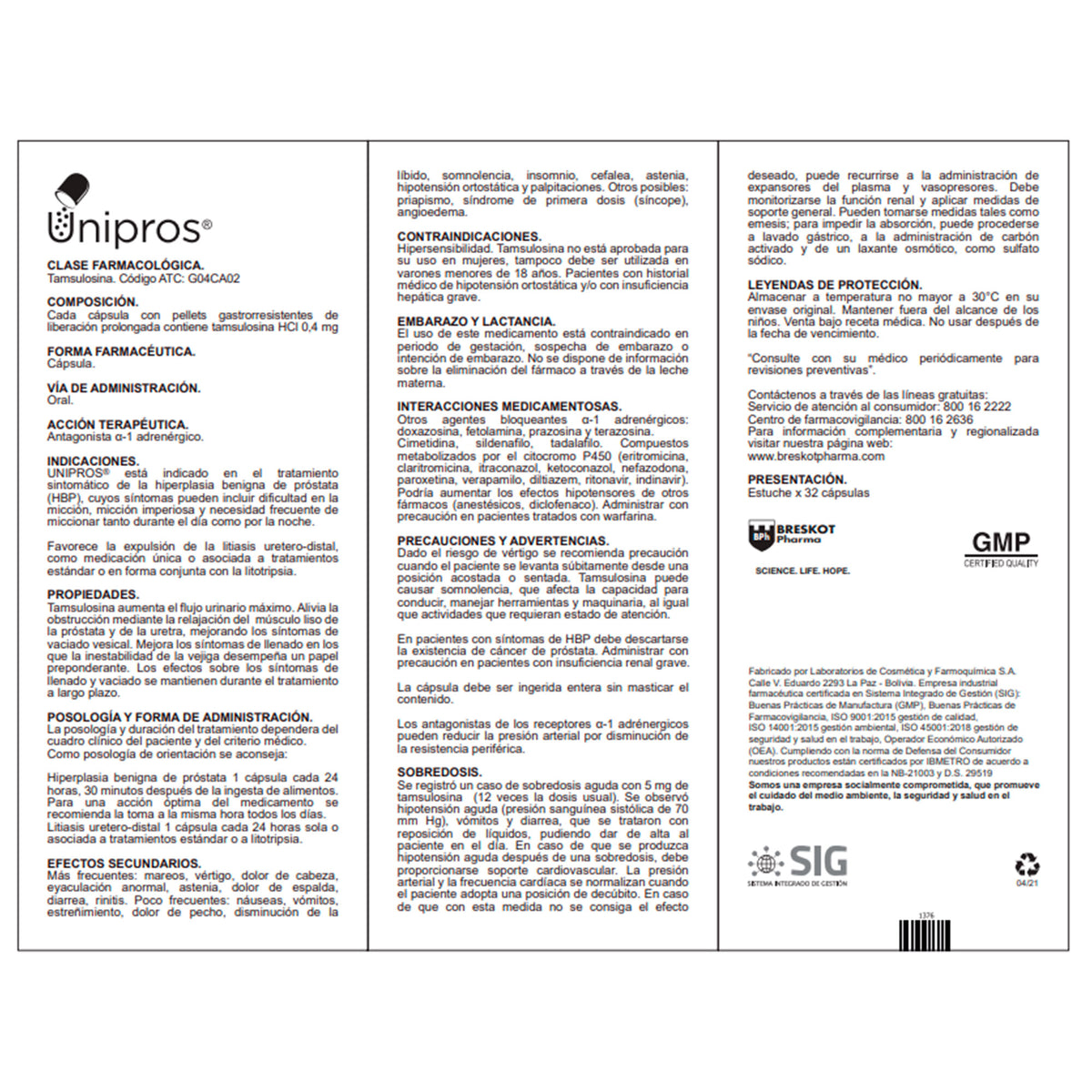 Unipros 0.4Mg Tamsulosina X Capsula— Farmacorp